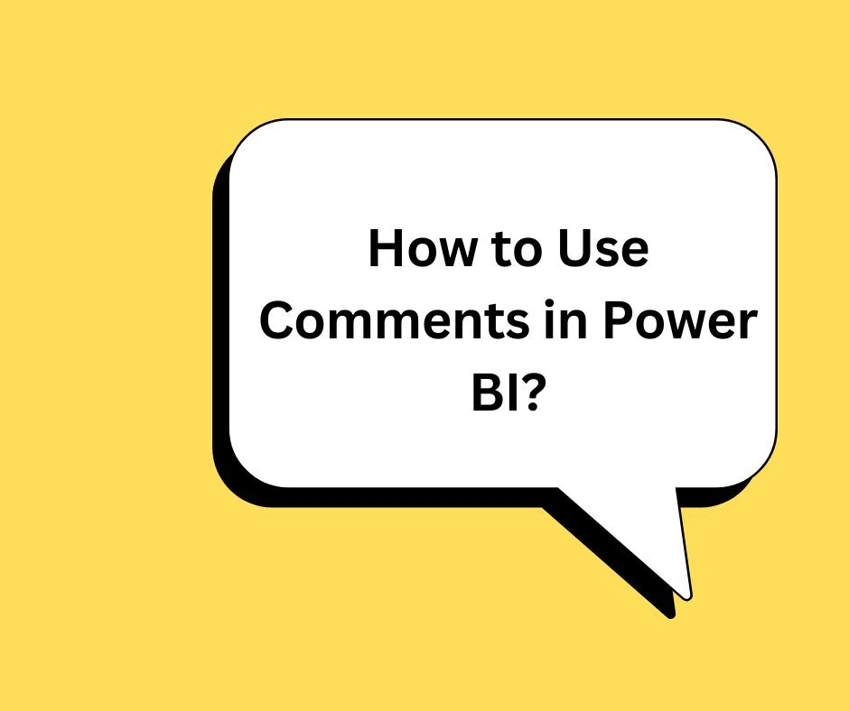 Maximize Team Collaboration with Power BI Comments | InsightsReady